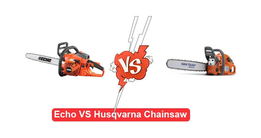 Echo VS Husqvarna Chainsaw - Which Should I Buy and Why?