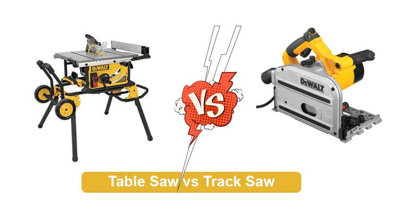 Table Saw vs Track Saw - End The Debate